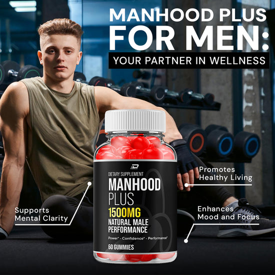 Manhood Plus Gummies – Supplements Fast